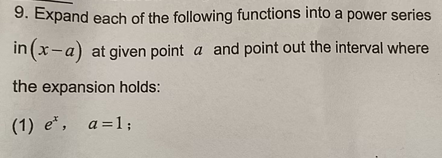 Solved Expand each of the following functions into a power | Chegg.com