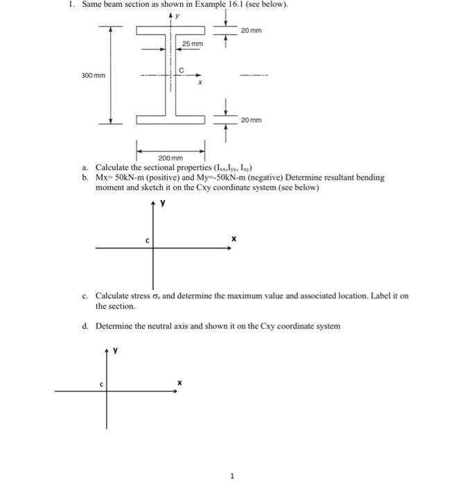 Solved 1. Same beam section as shown in Example 16.1 (see | Chegg.com