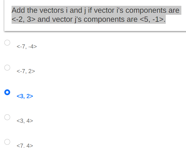 Solved Add the vectors i and j ﻿if vector i 's components | Chegg.com