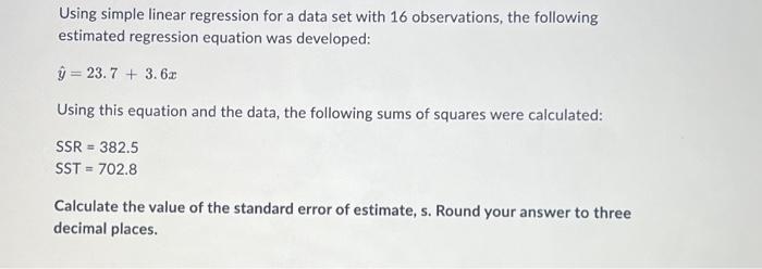 Solved Using Simple Linear Regression For A Data Set With 16