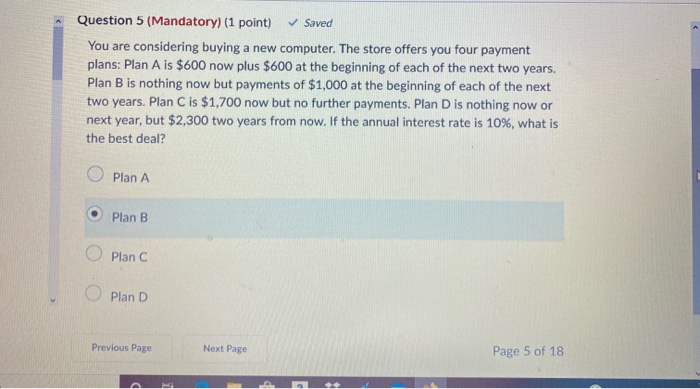 Solved Question 5 (Mandatory) (1 point) Saved You are | Chegg.com