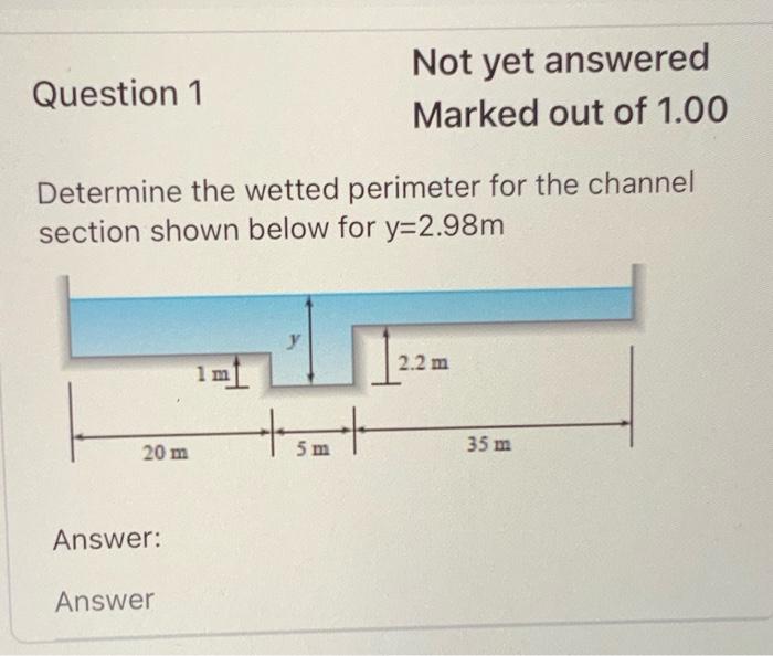 Solved Determine the wetted perimeter for the channel | Chegg.com