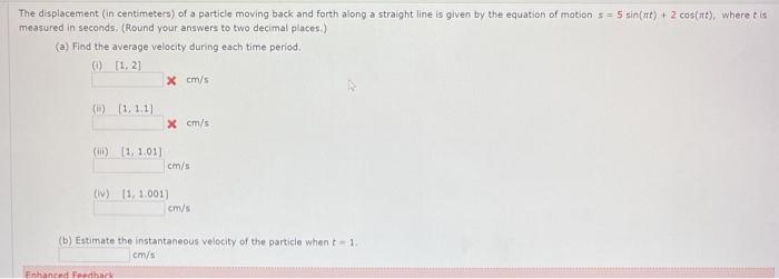 Solved The displacement (in centimeters) of a particle | Chegg.com
