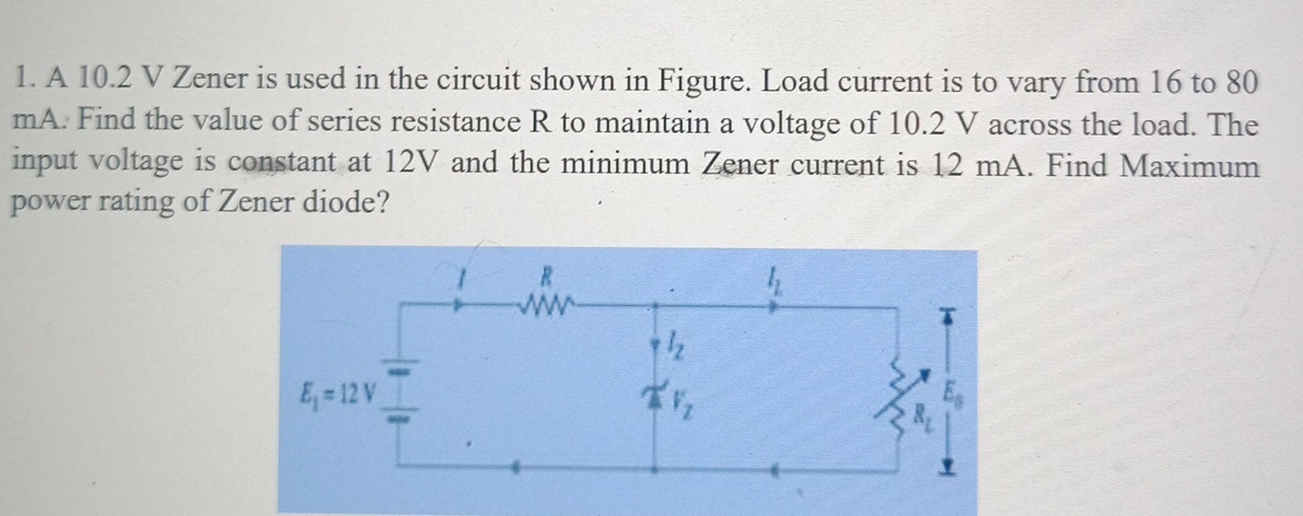 Solved A 10.2V ﻿Zener is used in the circuit shown in | Chegg.com