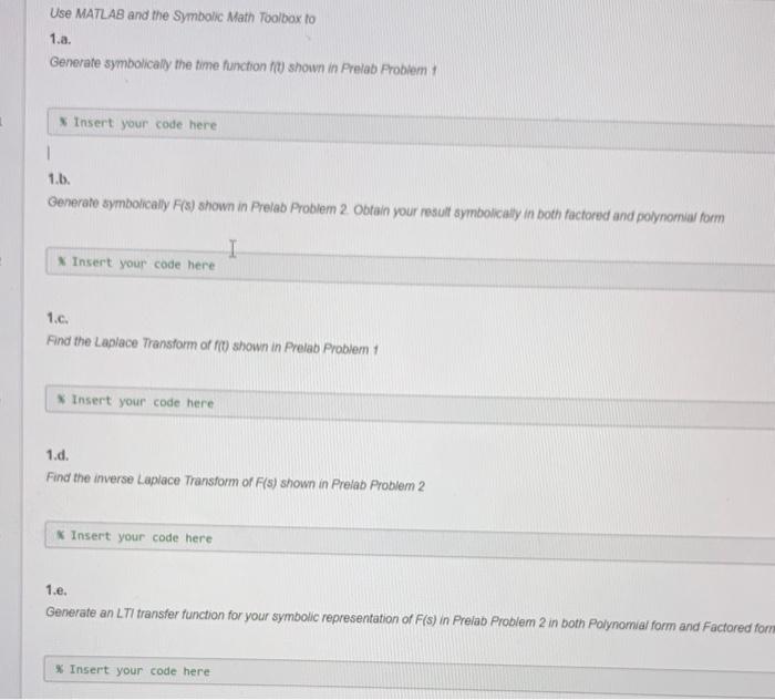 Solved Problem 1 Using a hand calculation, find the Laplace | Chegg.com
