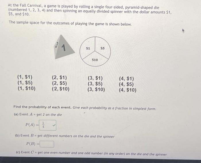 Solved At the Fall Carnival, a game is played by rolling a | Chegg.com
