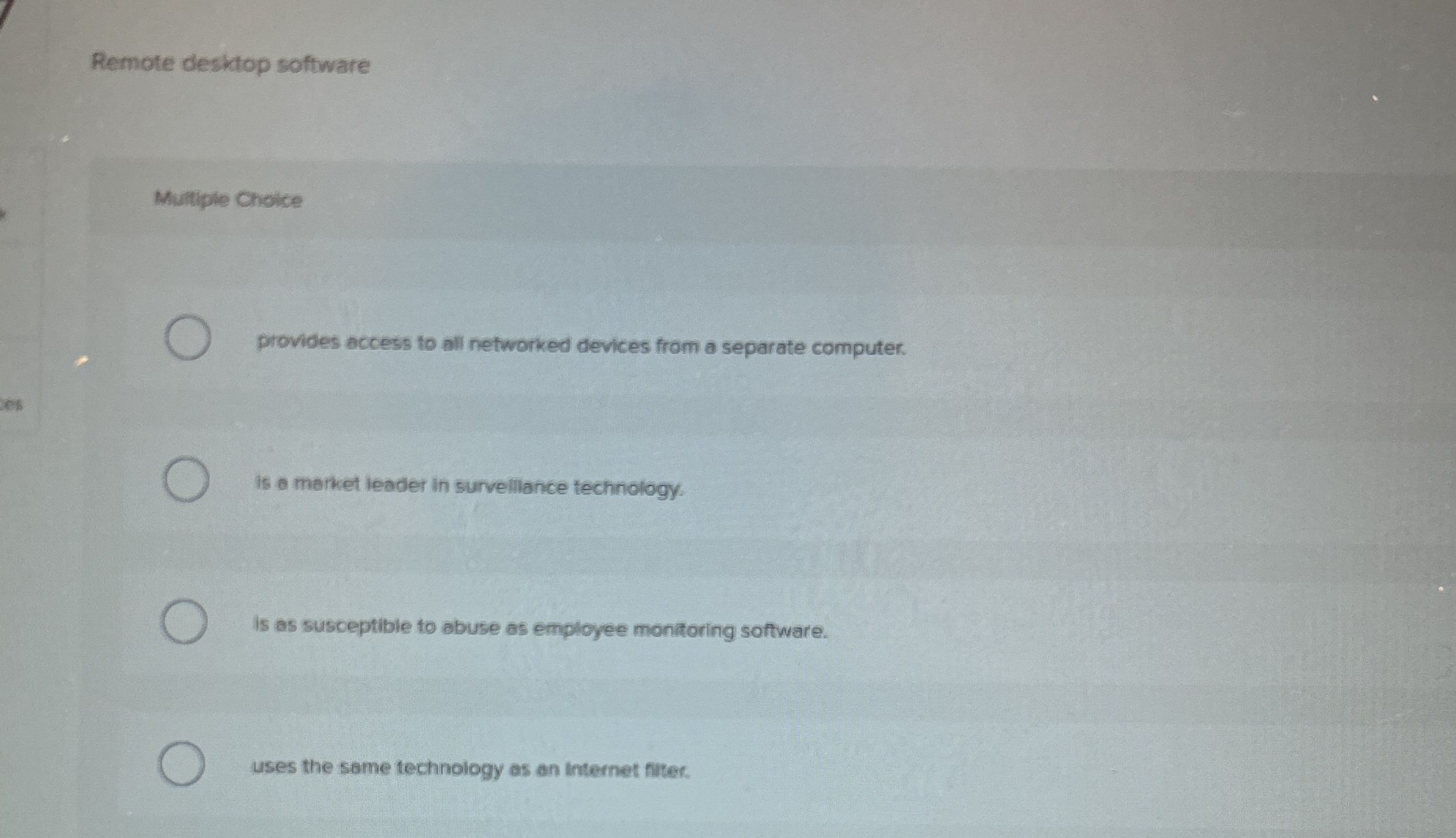 Solved Remote desktop soffwareMultiple Cnoice ﻿provides | Chegg.com