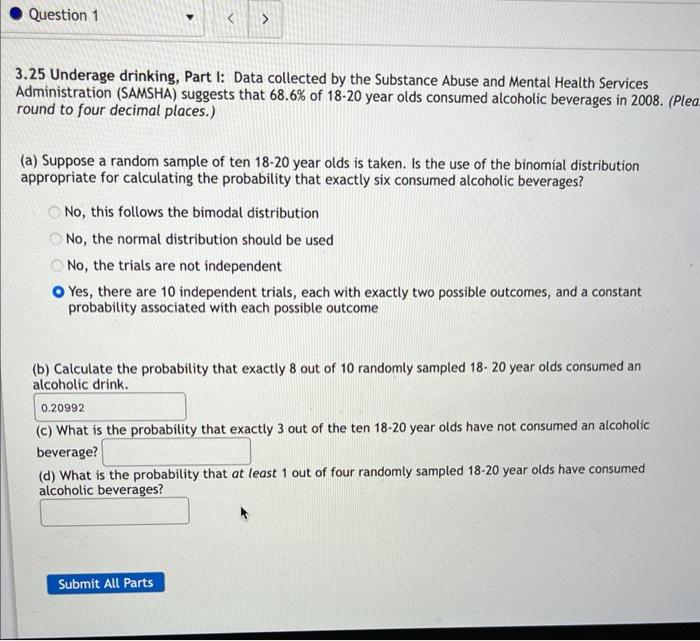 Solved 3.25 Underage drinking, Part I: Data collected by the | Chegg.com