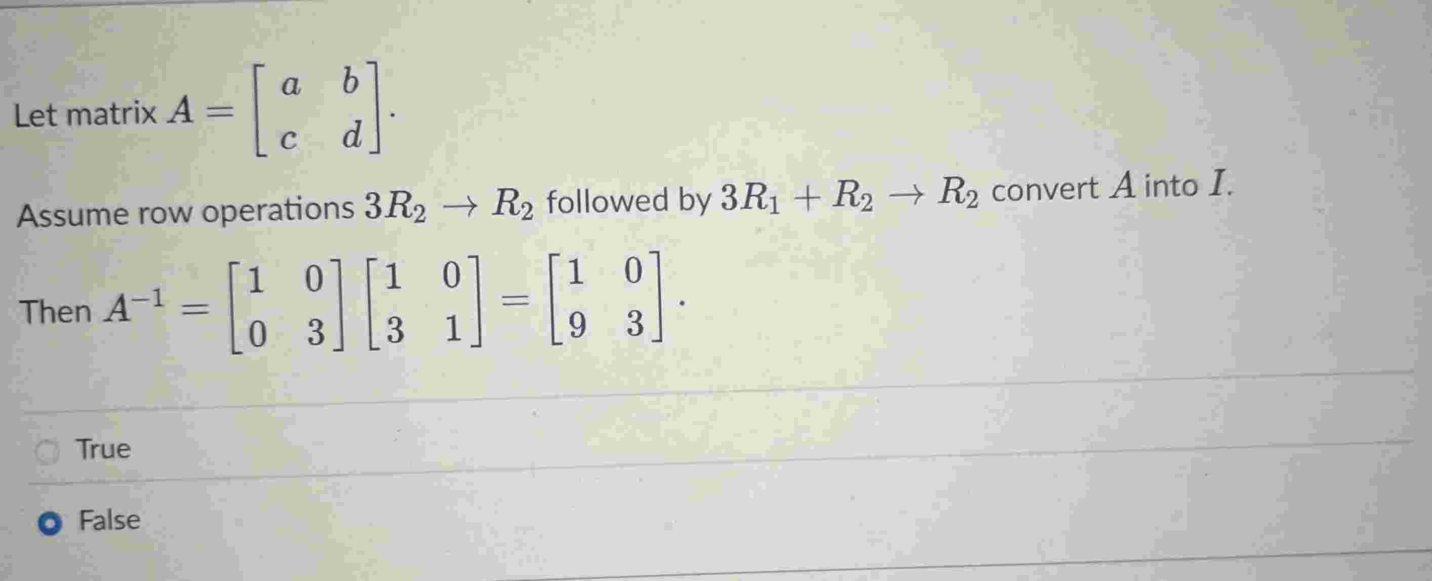 Let matrix A=[abcd].Assume row operations 3R2→R2 | Chegg.com