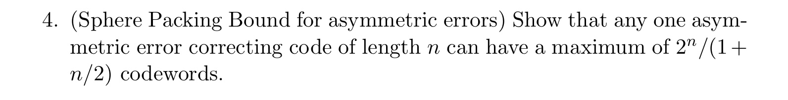Solved Sphere Packing Bound For Asymmetric Errors show