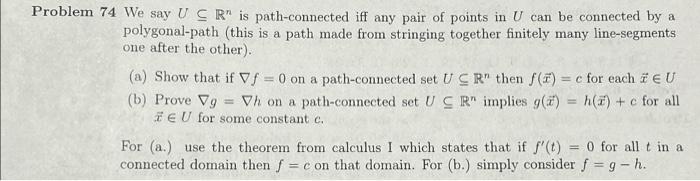 Solved Problem 74 We say U CR¹ is path-connected iff any | Chegg.com
