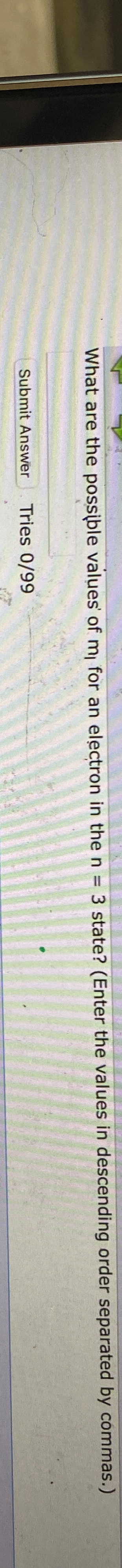 Solved What are the possible values' of m1 ﻿for an electron | Chegg.com