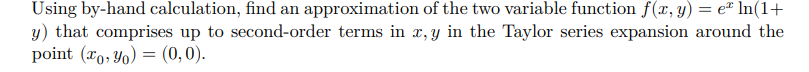 Solved Using by-hand calculation, find an approximation of | Chegg.com