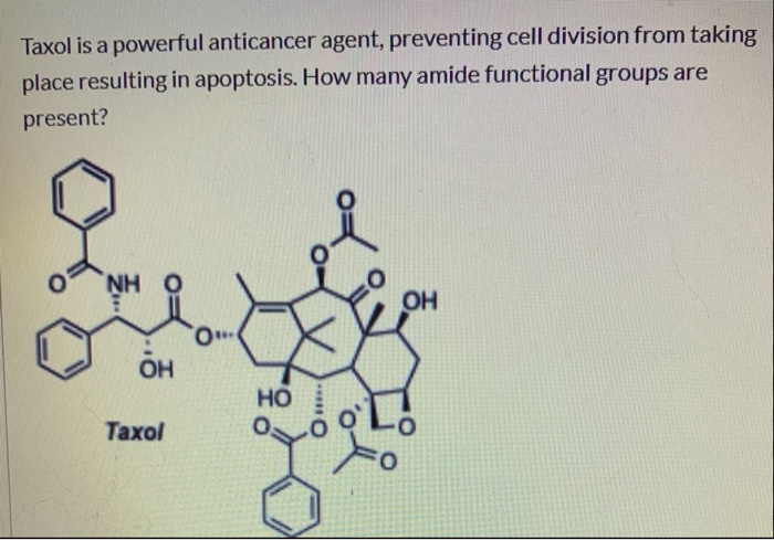 Solved Taxol is a powerful anticancer agent, preventing cell | Chegg.com
