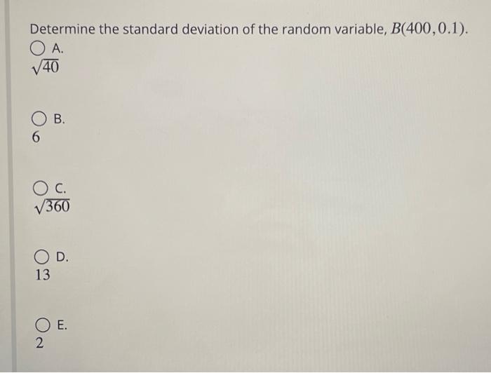 Solved Determine the standard deviation of the random | Chegg.com