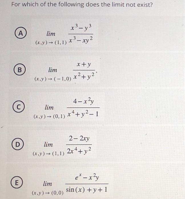 Solved For which of the following does the limit not exist? | Chegg.com