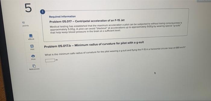Solved Required information Problem 05.017 - Centripetal | Chegg.com