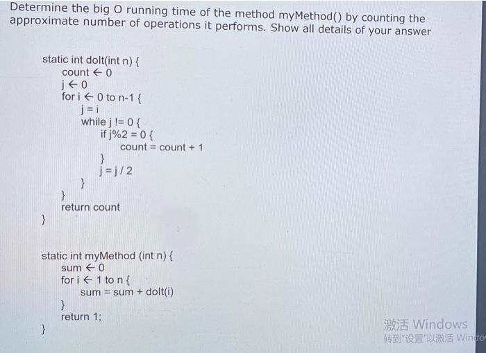 Solved Determine the big O running time of the method | Chegg.com
