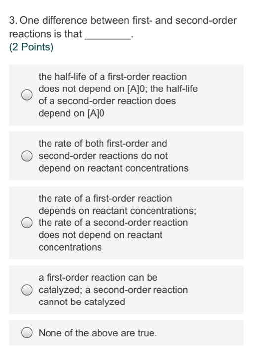 Solved 3. One difference between first- and second-order | Chegg.com