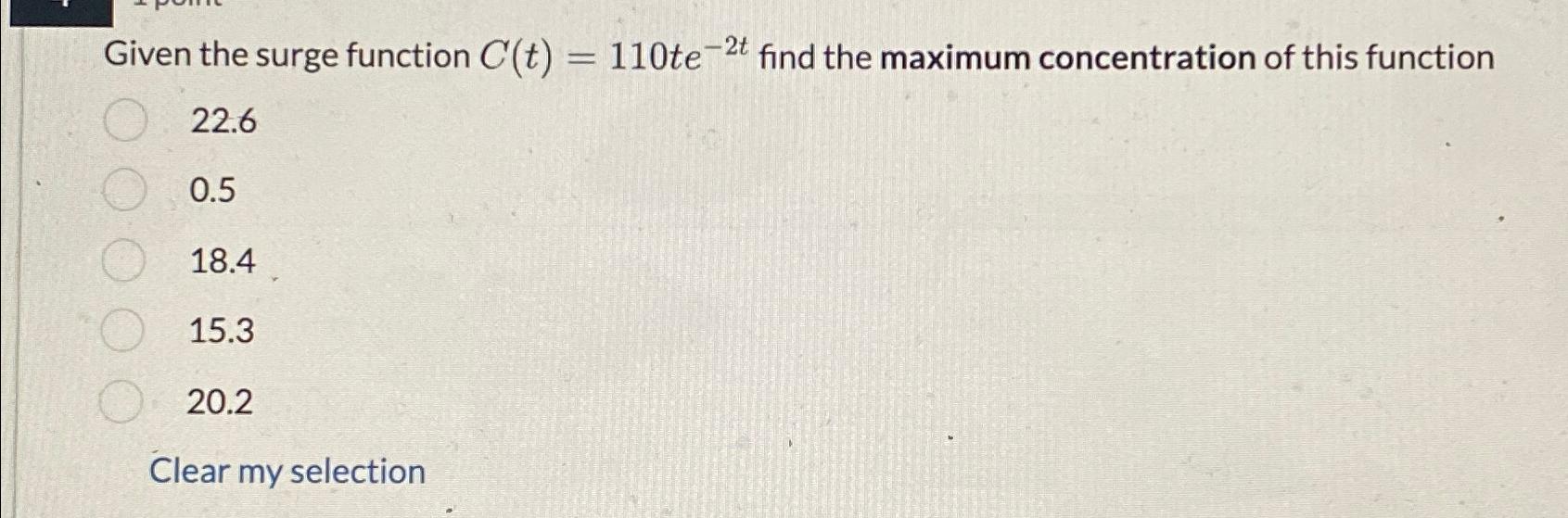 Solved Given the surge function C(t)=110te-2t ﻿find the | Chegg.com