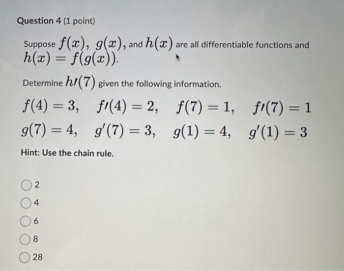Solved Question 4 (1 point) Suppose f f(x), g(x), and h(x) | Chegg.com