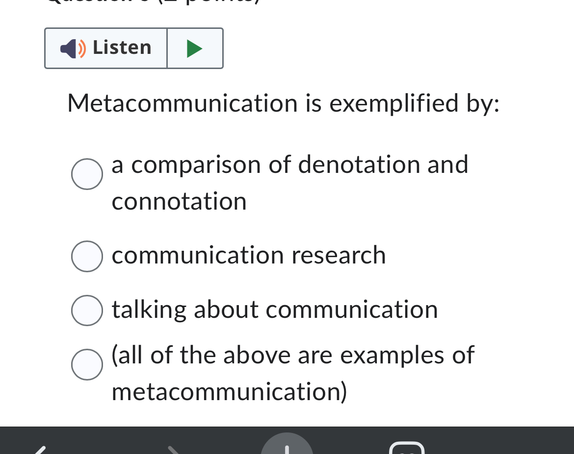 Solved Metacommunication is exemplified by:a comparison of | Chegg.com