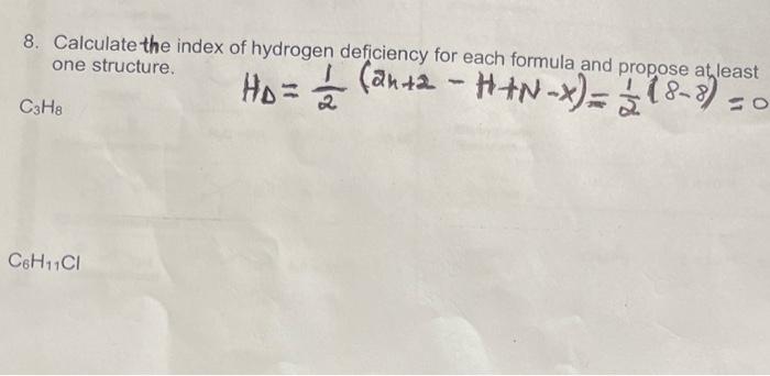 Solved 8. Calculate the index of hydrogen deficiency for | Chegg.com
