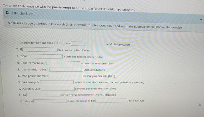 Complete each sentence with the passé composé or the | Chegg.com