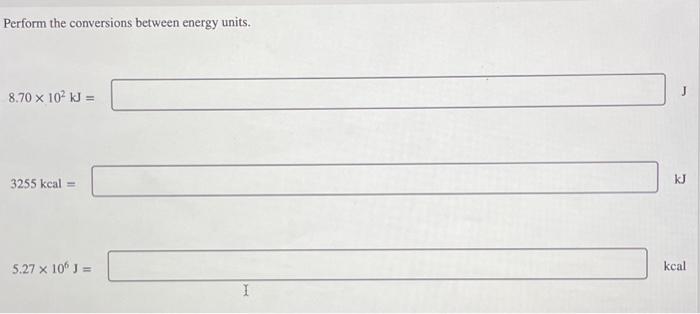 Solved Perform the conversions between energy units. | Chegg.com