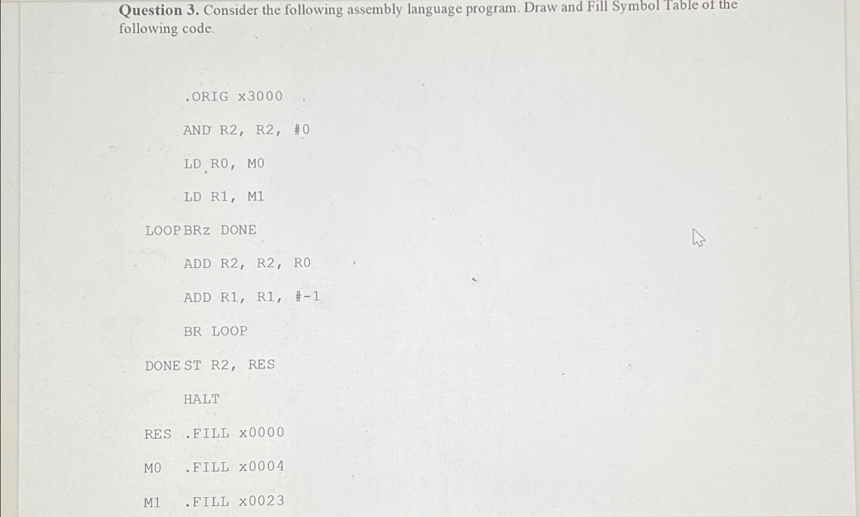Solved Question 3 ﻿consider The Following Assembly Language