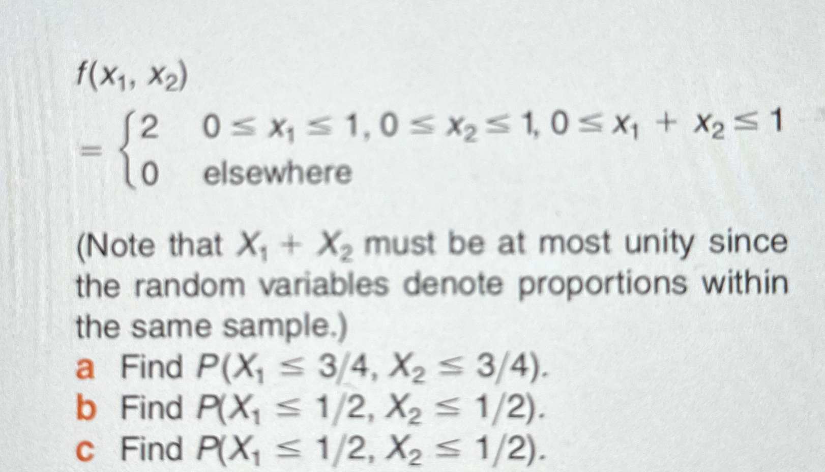 Solved f(x1,x2)={2,0≤x1≤1,0≤x2≤1,0≤x1+x2≤10 ﻿elsewhere (Note | Chegg.com