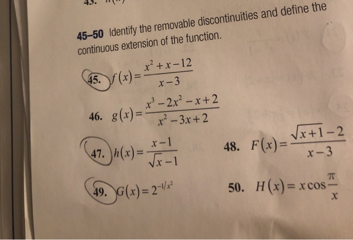 Solved 43 1 45 50 Identify The Removable Discontinuities