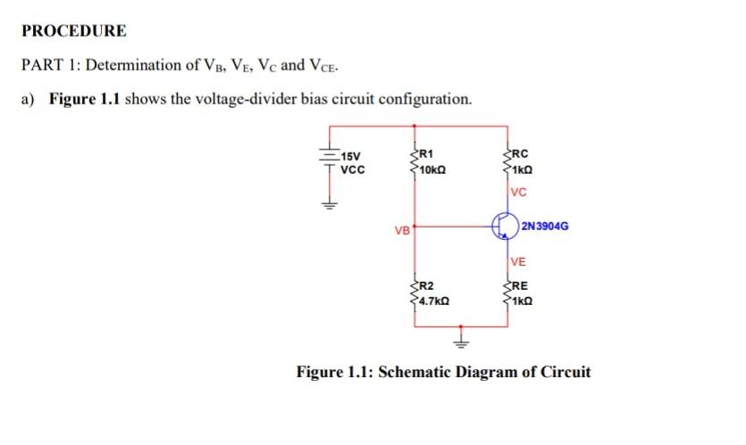Solved PART 1: Determination of VB,VE,VC and VCE. a) Figure | Chegg.com