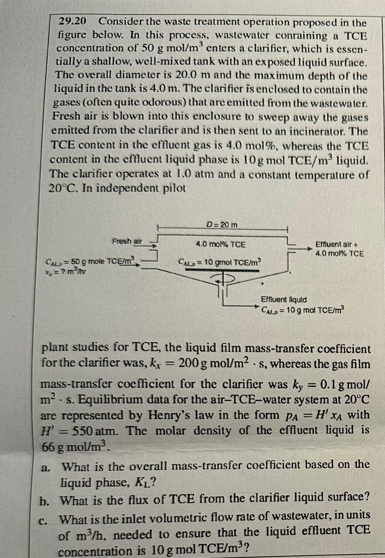Solved 29.20 ﻿Consider the waste treatment operation | Chegg.com