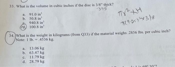 Solved 33. What is the volume in cubic inches if the disc is | Chegg.com