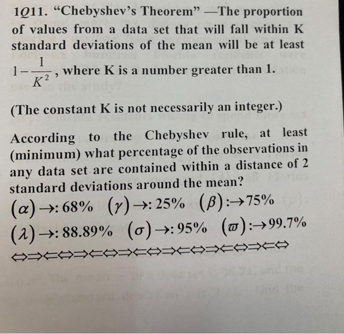 Solved 1Q11. “Chebyshev's Theorem" -The proportion of values | Chegg.com