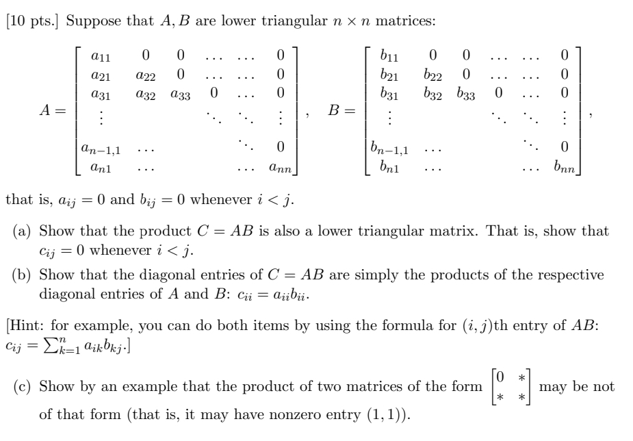 Solved [10 ﻿pts.] ﻿Suppose that A,B ﻿are lower triangular | Chegg.com