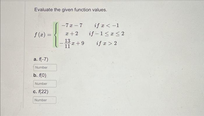 Solved Evaluate the given function values. | Chegg.com