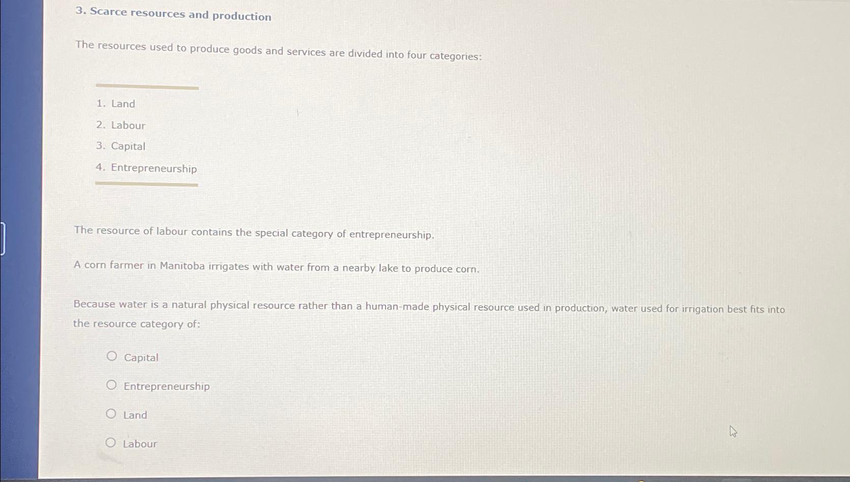 Solved Scarce resources and productionThe resources used to | Chegg.com