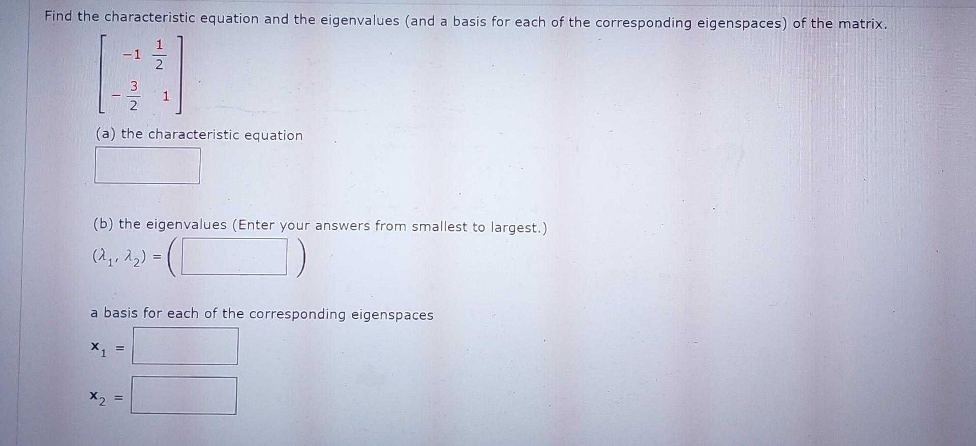 Solved LINEAR ALGEBRA please give me the exact answers to | Chegg.com