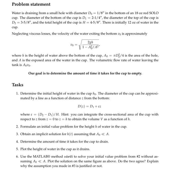 Solved Problem statement Water is draining from a small hole | Chegg.com