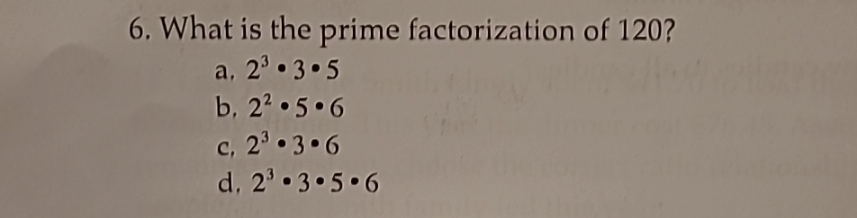 Solved What is the prime factorization of | Chegg.com