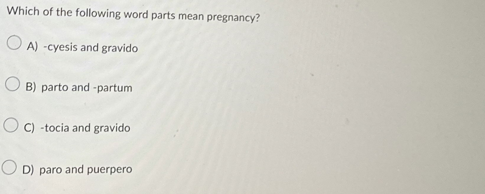 Solved Which of the following word parts mean | Chegg.com