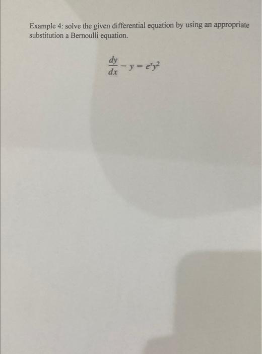 Solved Example 1: solve the given differential equation by | Chegg.com