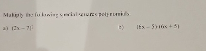 Solved Multiply the following special squares | Chegg.com