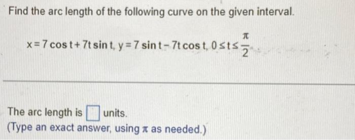 Solved Find the arc length of the following curve on the | Chegg.com