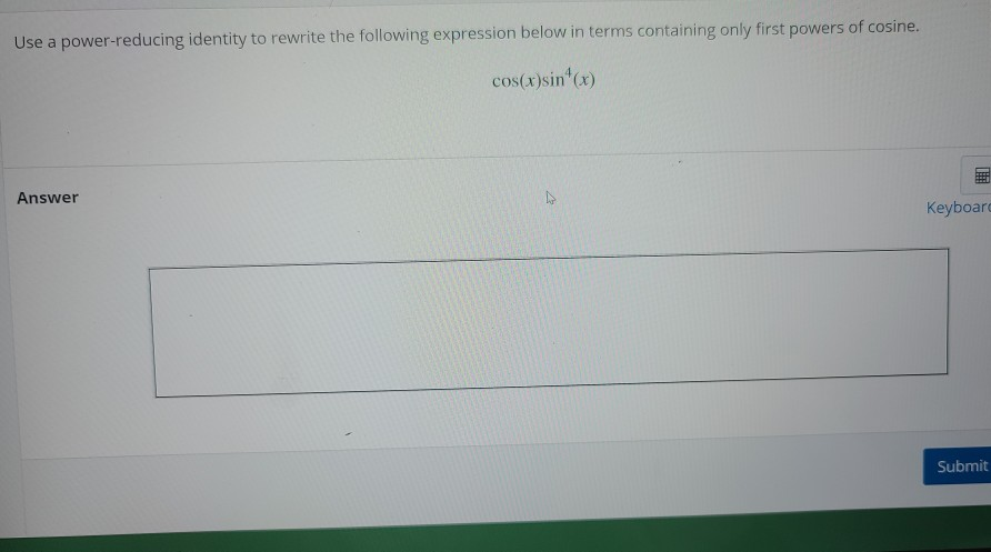 Solved Use a power-reducing identity to rewrite the | Chegg.com