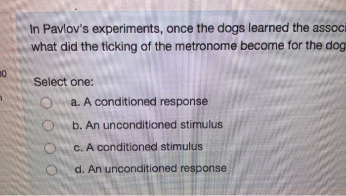 Solved In Pavlov's experiments, once the dogs learned the | Chegg.com