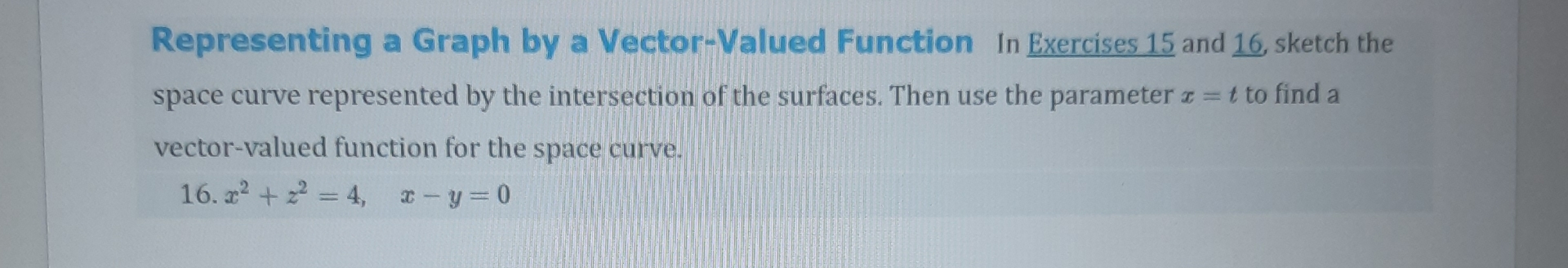 Solved Representing a Graph by a Vector-Valued Function In | Chegg.com