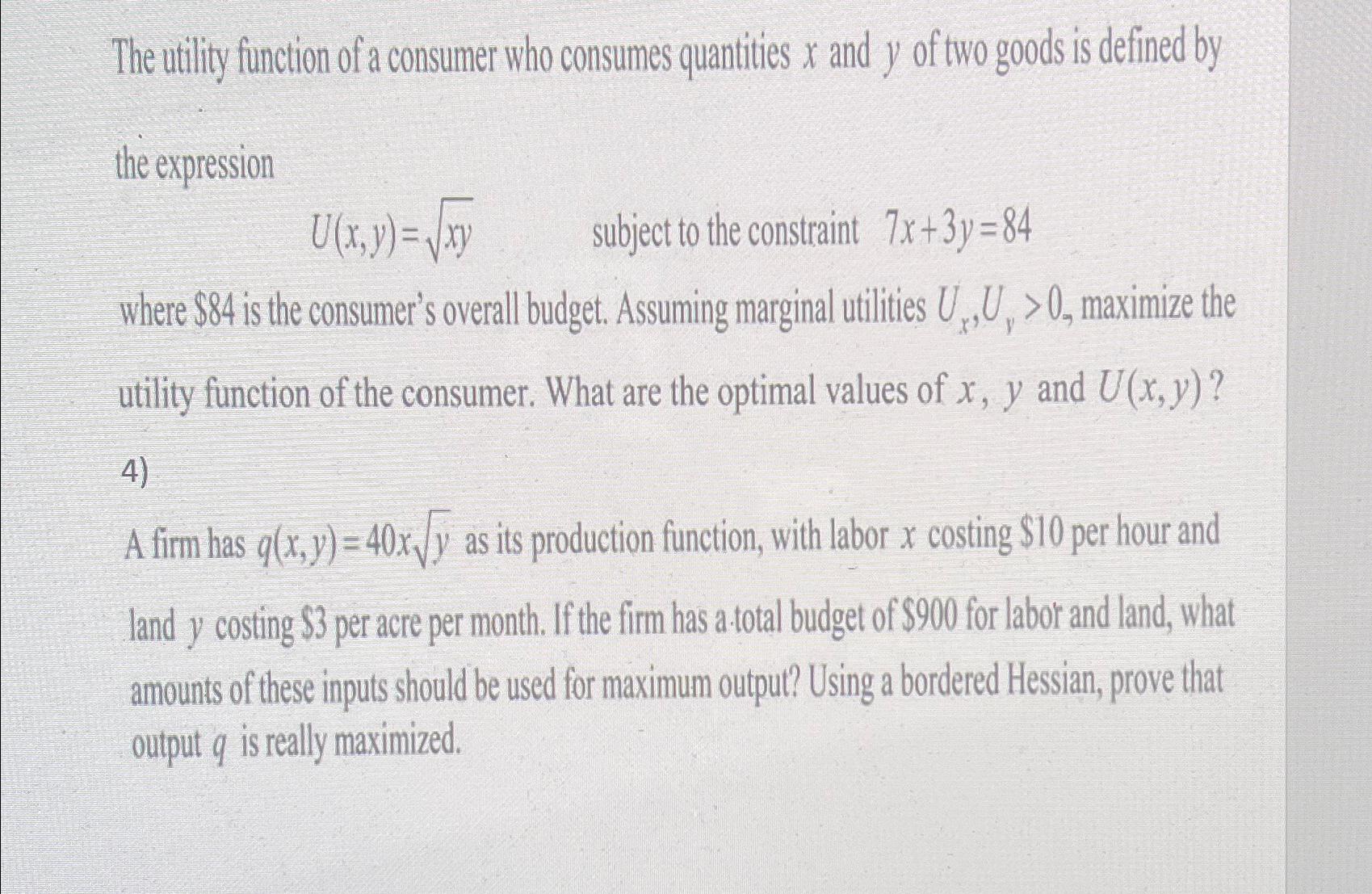 Solved The utility function of a consumer who consumes | Chegg.com